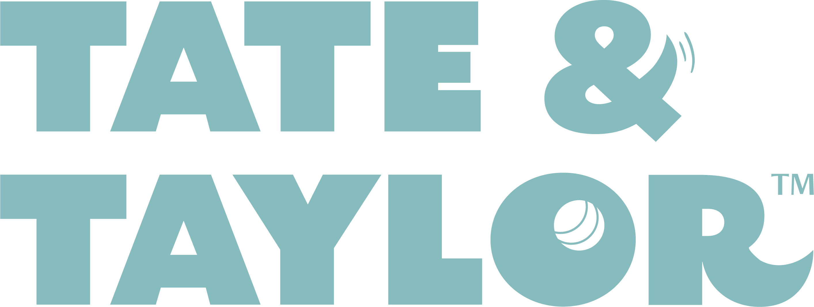 Tate & Taylor – Tate & Taylor™